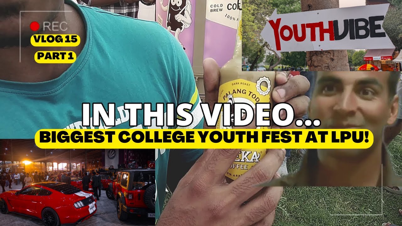 LPU YouthVibe 2023 | YouthVibe 2023 | India's Biggest Youth Fest at LPU ...