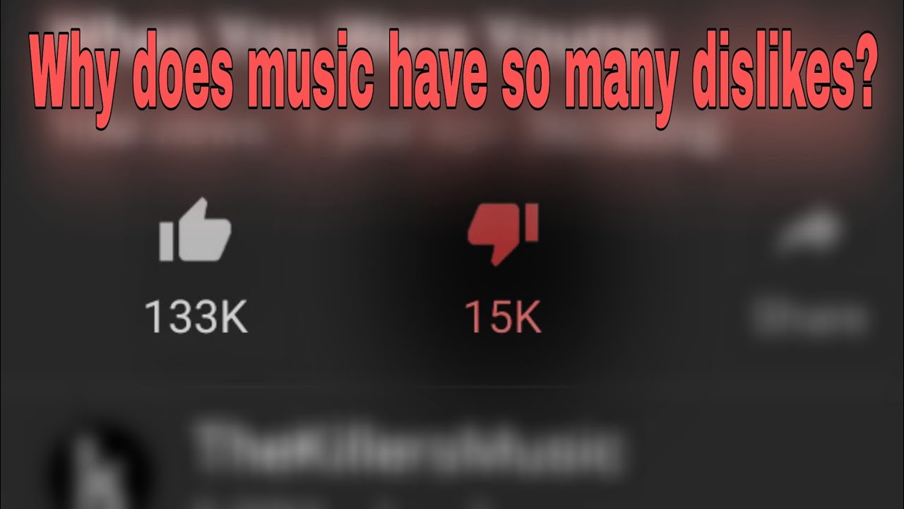 OUTDATED Why Does Music On YouTube Have SO MANY DISLIKES YouTube outdated-why-does-music-on-youtube-have-so-many-dislikes-youtube
