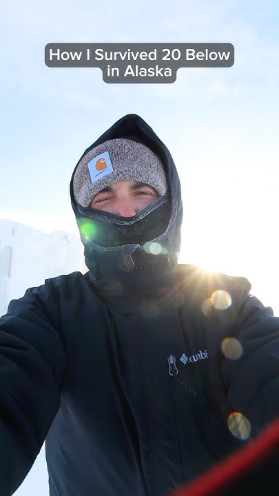 How I Survived 20 Below in Alaska - YouTube