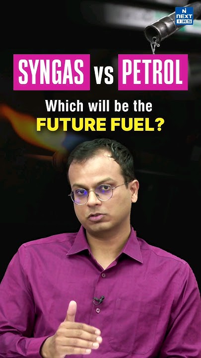 SYNGAS OR PETROL? What is the Future Fuel of India? #upsc #shorts - YouTube