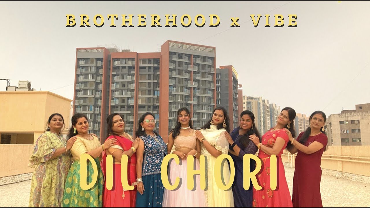 DIL CHORI / SPECIAL WOMEN'S DAY / BROTHERHOOD × VIBE STUDIO - YouTube