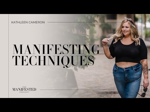 Manifesting Techniques And The Hidden Power Of When You Can Say 'I Get Everything I Ask For'