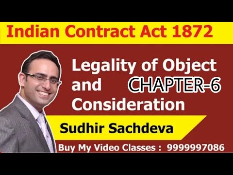 Sudhir Sachdeva - Indian Contract Act 1872【CHAPTER-6】Legality Object ...