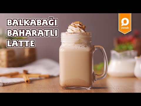 Balkabağı Baharatlı Latte - İçecek Tarifleri
