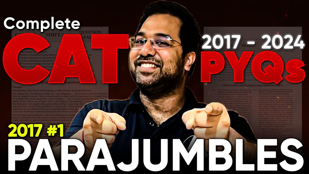 CAT 2025 VARC PARAJUMBLES PYQs (2017-2024) || CAT 2017 PYQ || Session ...
