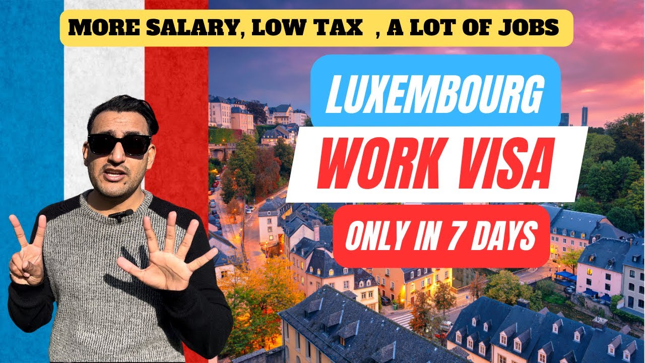 Free Work Visa In Luxembourg 7 Day Permit Process YouTube free-work-visa-in-luxembourg-7-day-permit-process-youtube