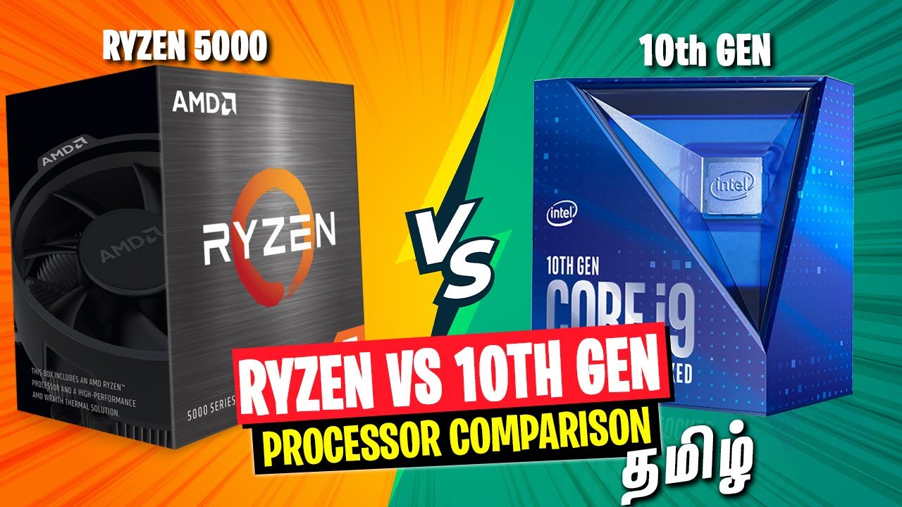 AMD Ryzen 5000 vs Intel 10th Gen Explained in Tamil - YouTube