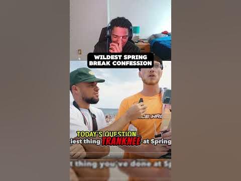CRAZIEST Spring Break Story - YouTube