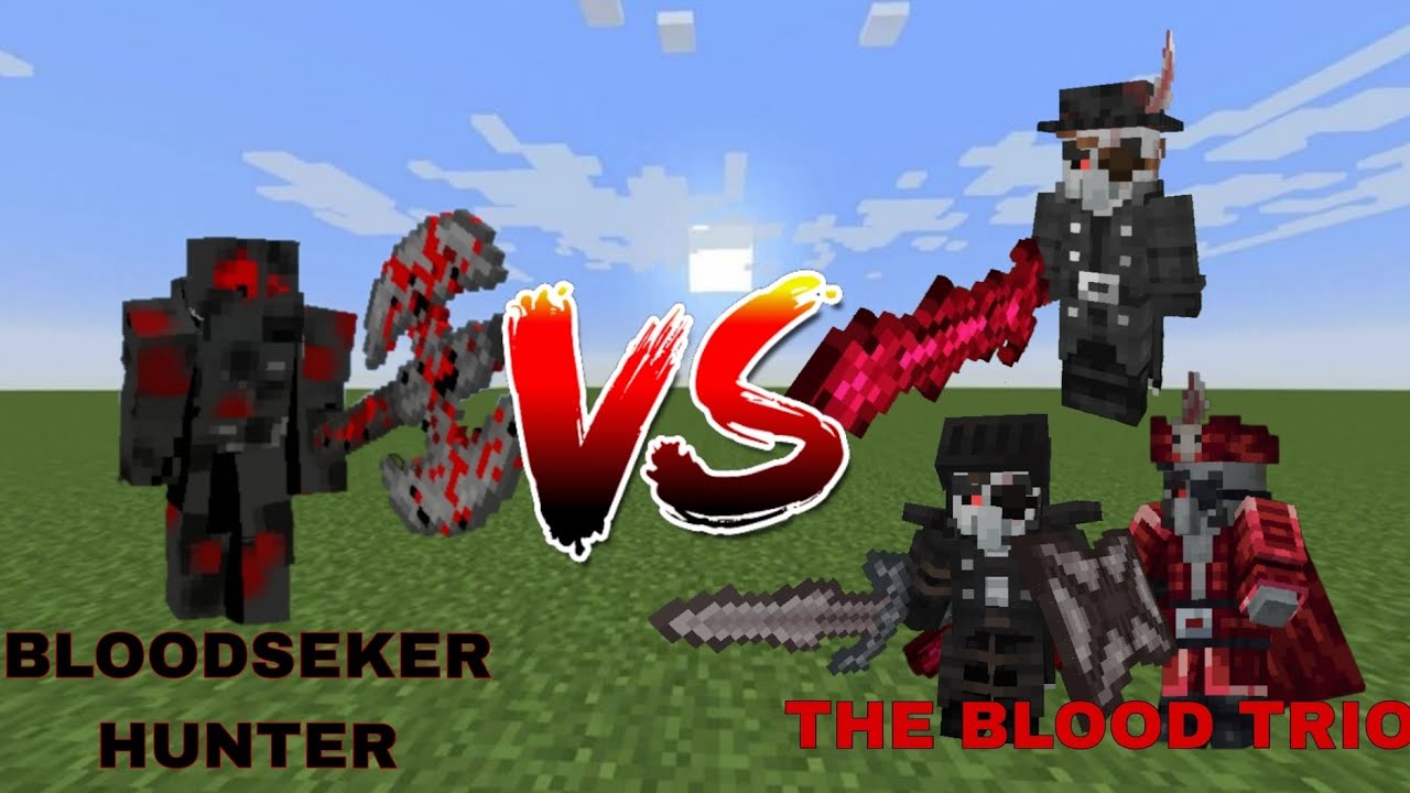 Bloodseker Hunter vs The Blood Trio | minecraft mob battle | - YouTube