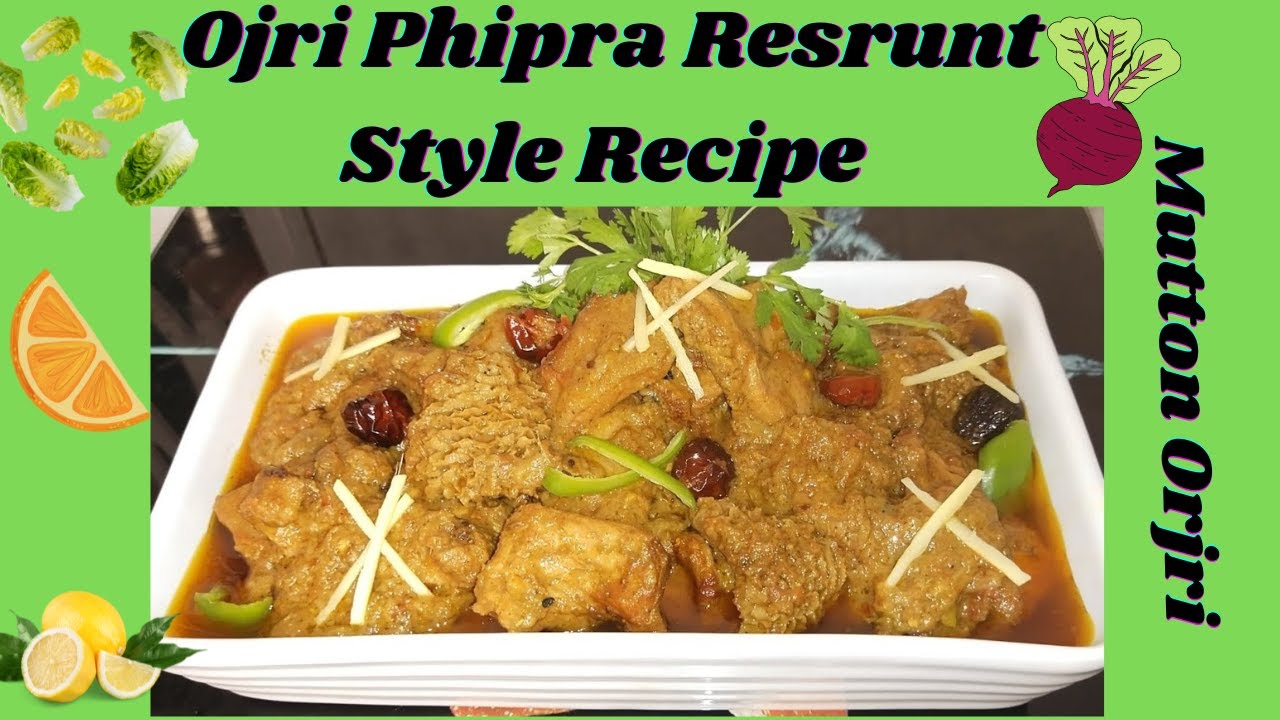 Restaurant Style Ojri Phipra Recipe|| Ojri Salan|| - YouTube
