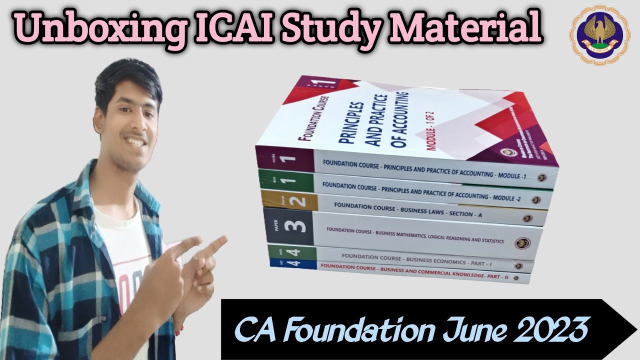 Unboxing ICAI Study Material CA Foundation May June 2023 unboxing-icai-study-material-ca-foundation-may-june-2023