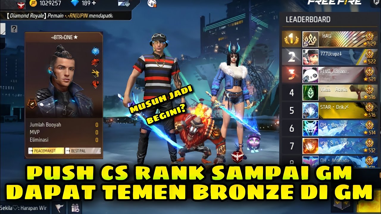 PUSH CS RANK SAMPAI GM DAPAT TEMAN BRONZE DI GM FREE FIRE BETTLEGROUND ...