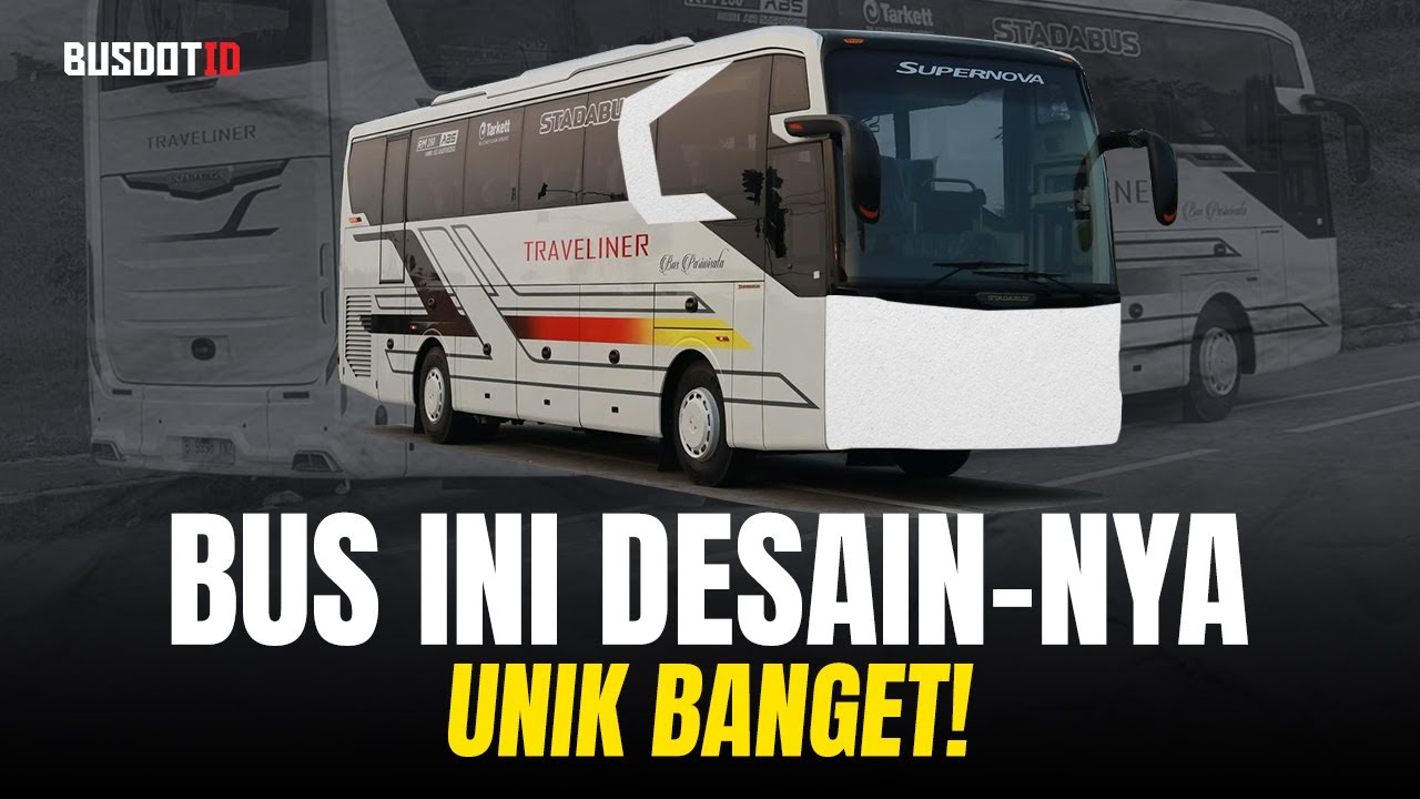 Mengenal SUPERNOVA Body Bus Baru Produksi STADABUS Bandung - YouTube