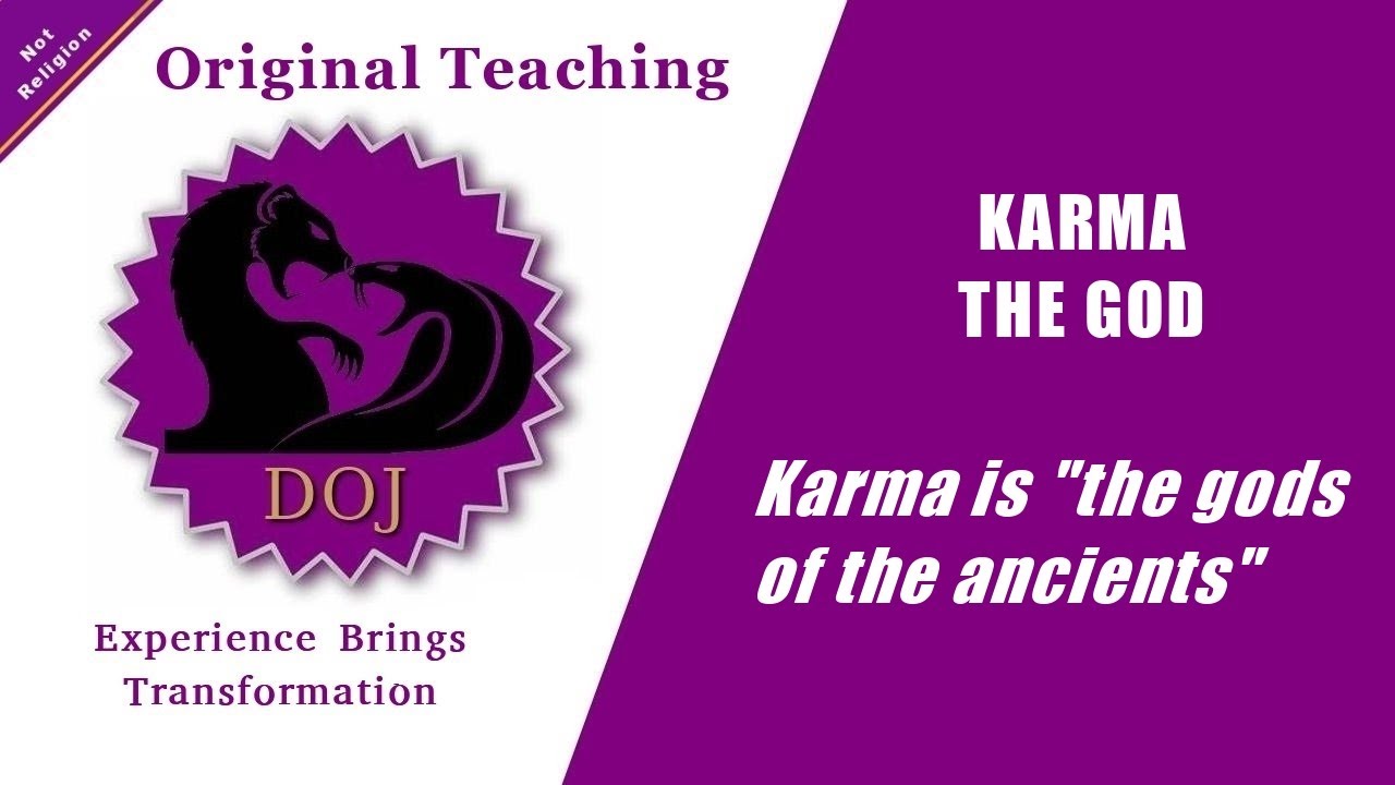 KARMA THE GOD - "the gods" of the ancients. - YouTube