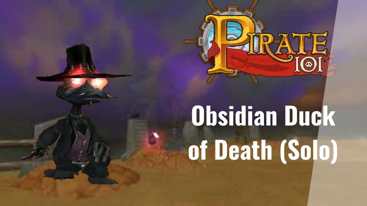 Obsidian Duck of Death Solo (Swashbuckler, No Doubloons) | Pirate101 ...