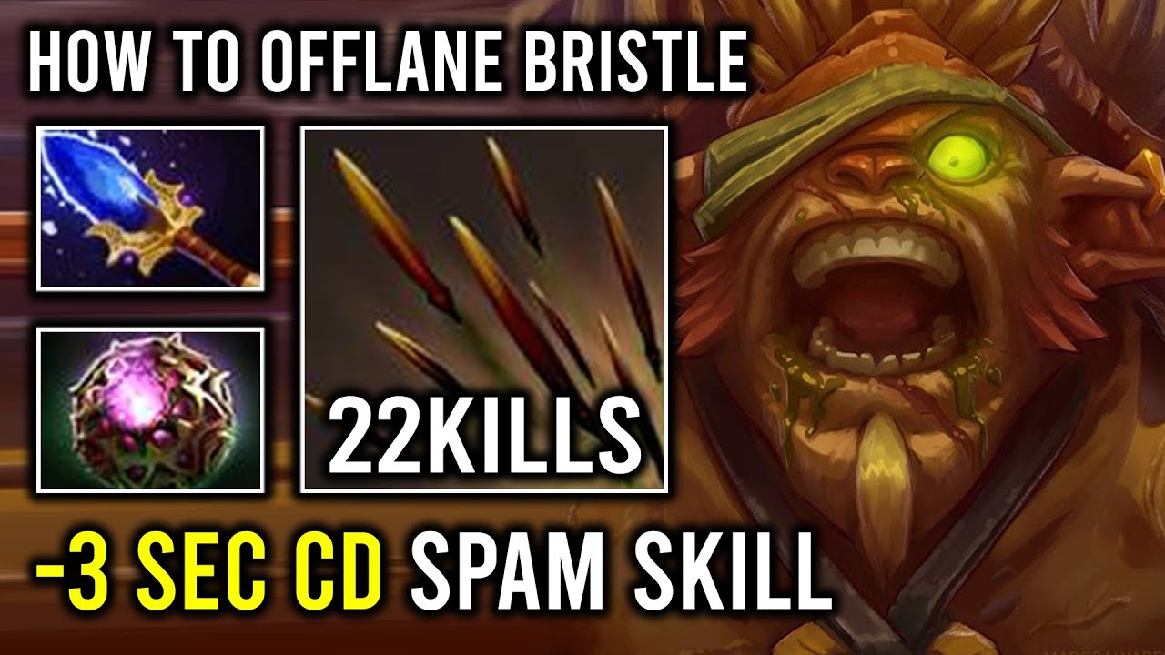 How to Play Offlane Bristleback Like 11K MMR with 3 Sec CD Quill Spray ...