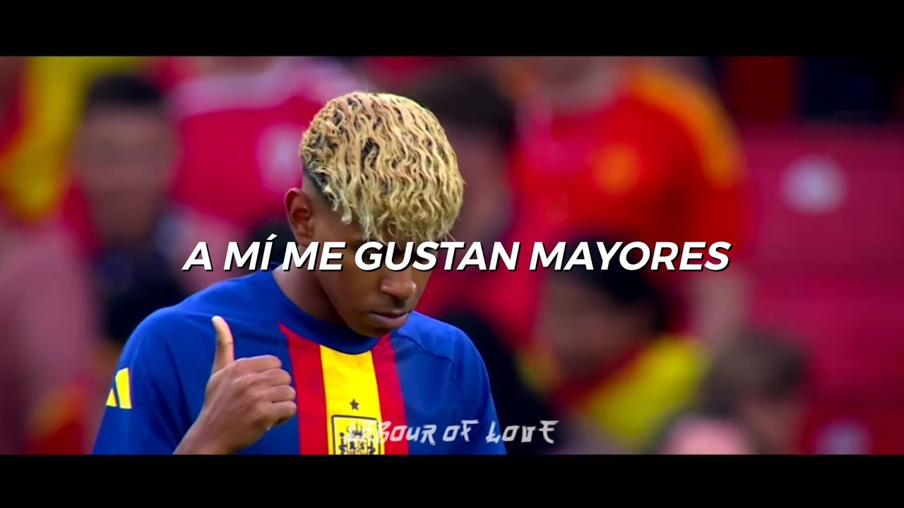 "A mí me gustan mayores" Lamine Yamal // Mayores - Becky G, Bad Bunny ...