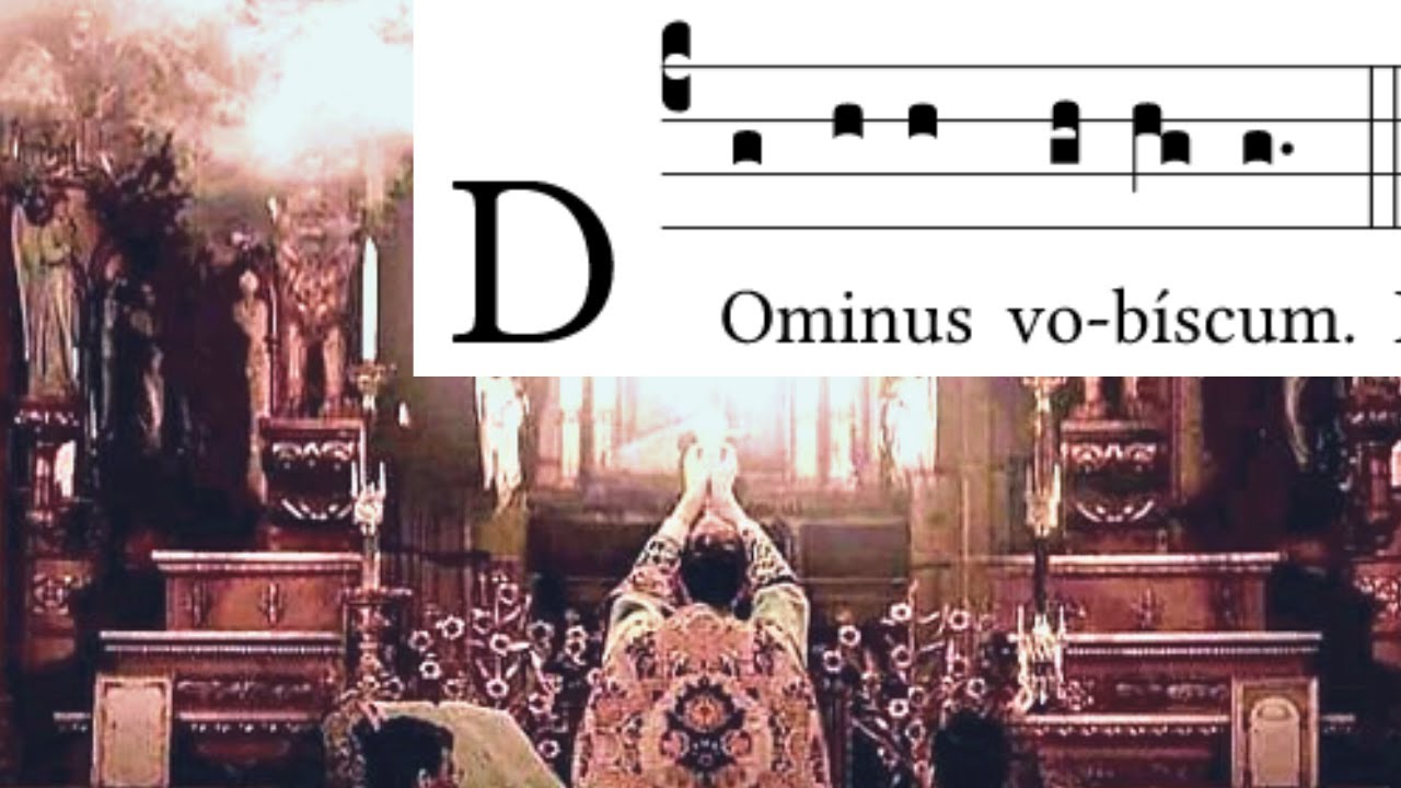 Dominus vobiscum (Lectio sancti Evangelii C) - YouTube