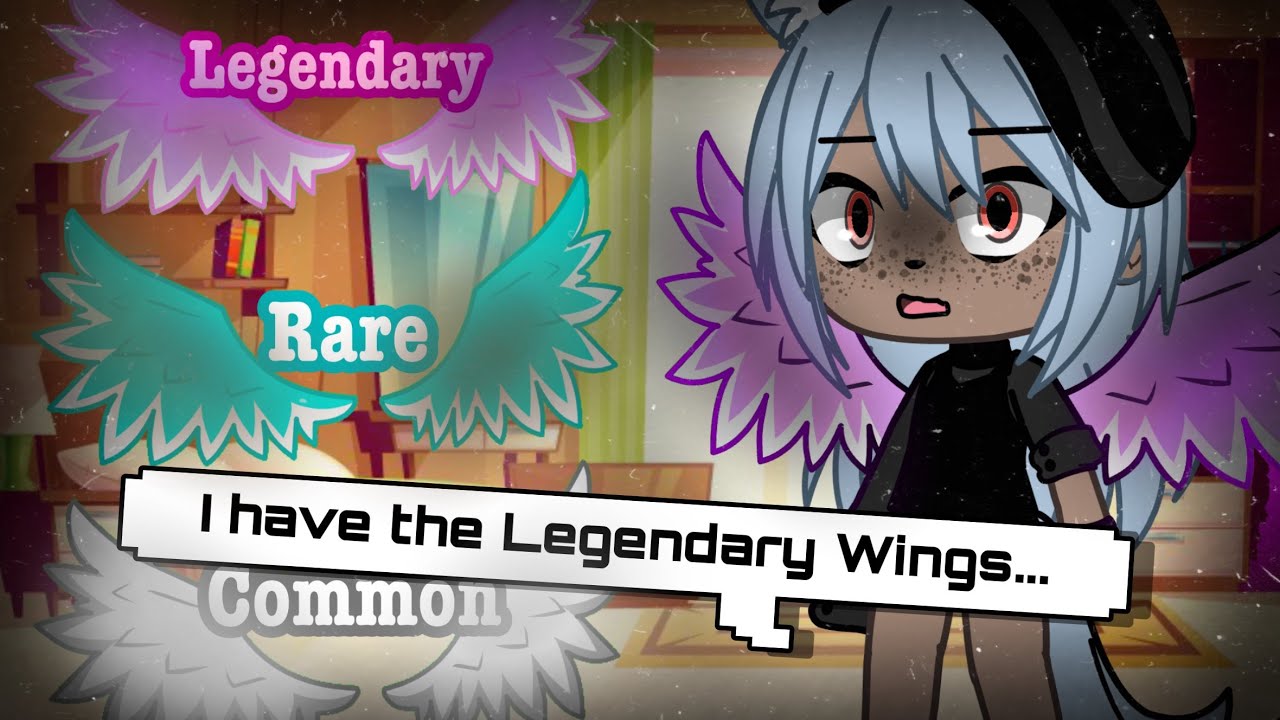 Legendary Wings.. Meme •~ ~ Gacha Life & Club ~ - YouTube