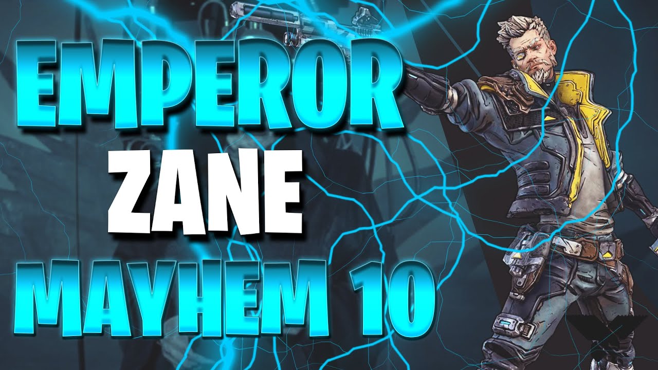 EMPEROR ZANE BUILD! MAYHEM 10 SHOCK ZANE BUILD | BORDERLANDS 3 - YouTube