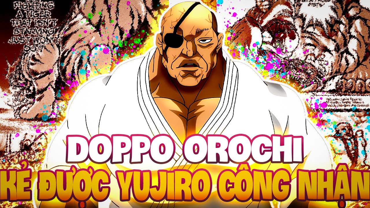 THẦN CHIẾN TRANH DOPPO BÁ ĐẠO NHƯ THẾ NÀO? DOPPO OROCHI SỨC MẠNH ĐƯỢC ...