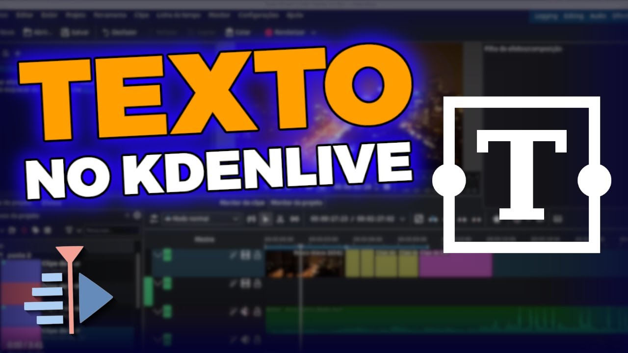 Como Usar Texto no Kdenlive | Viver de Conteúdo - YouTube