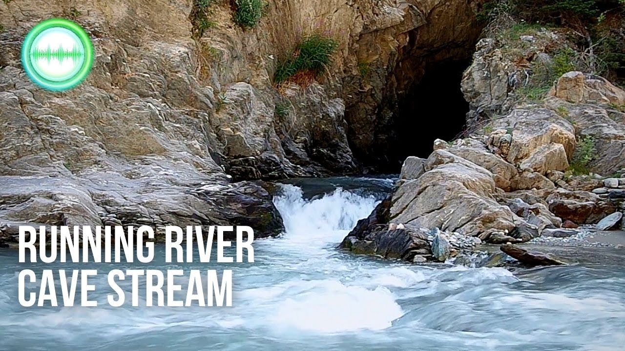 Relaxing Mountain Cave Running River, White Noise Sound For Sleep/Study ...