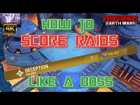 HOW TO: Score Raids LIKE A BOSS!- Transformers Earth Wars- TFEW 4K UHD ...