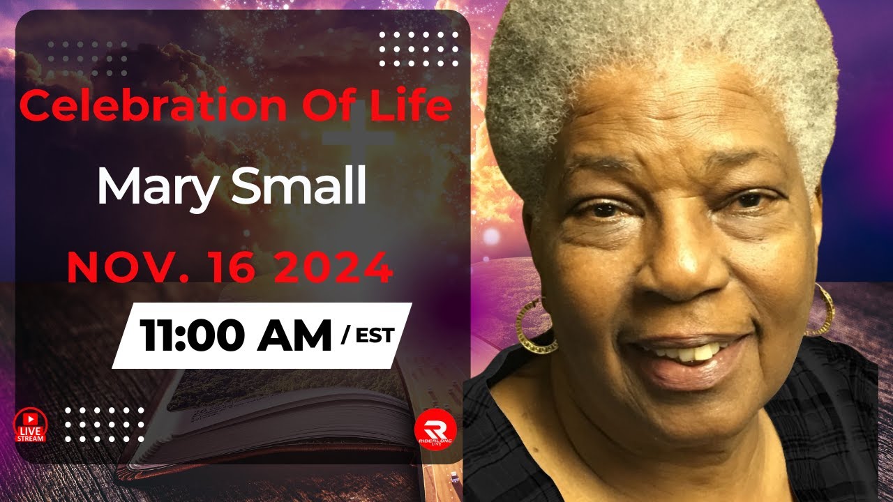 Mary Small Celebration of Life - YouTube