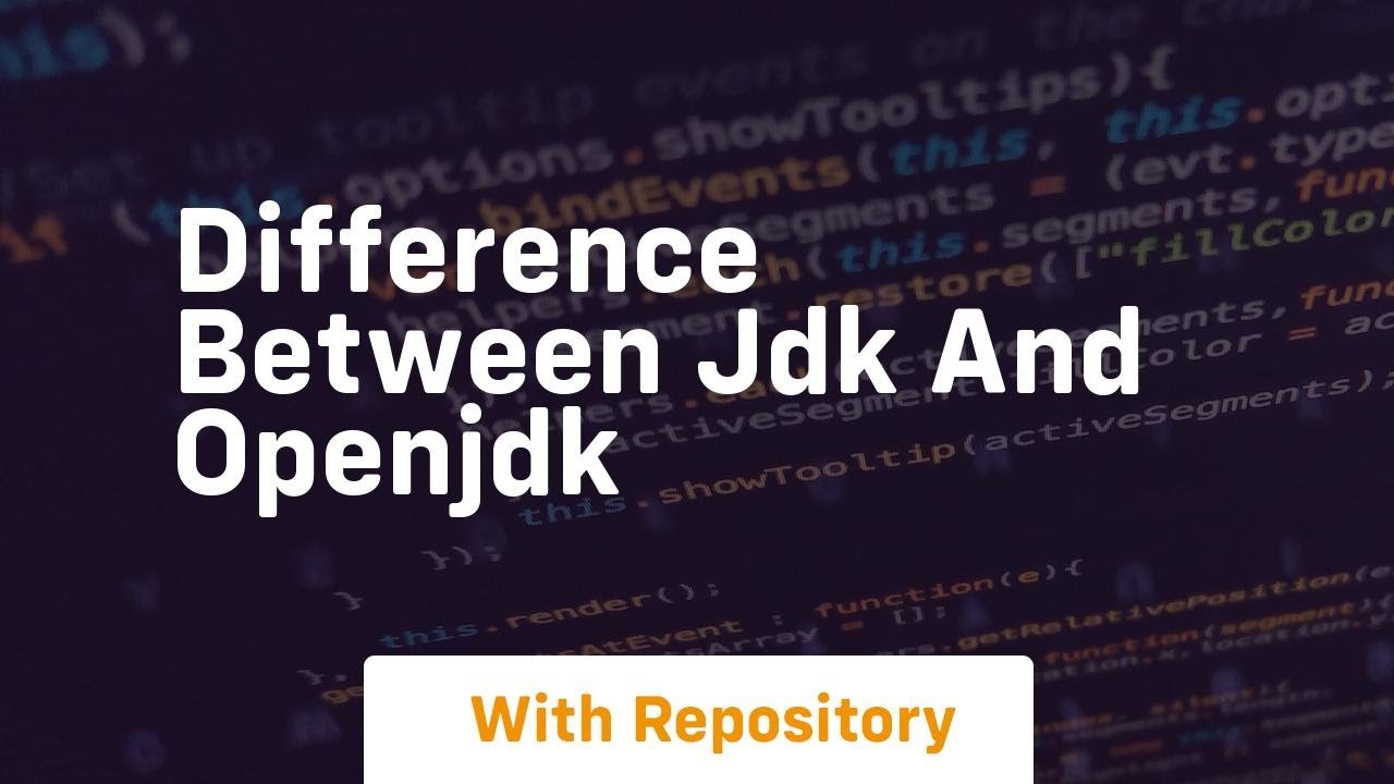 difference between jdk and openjdk - YouTube