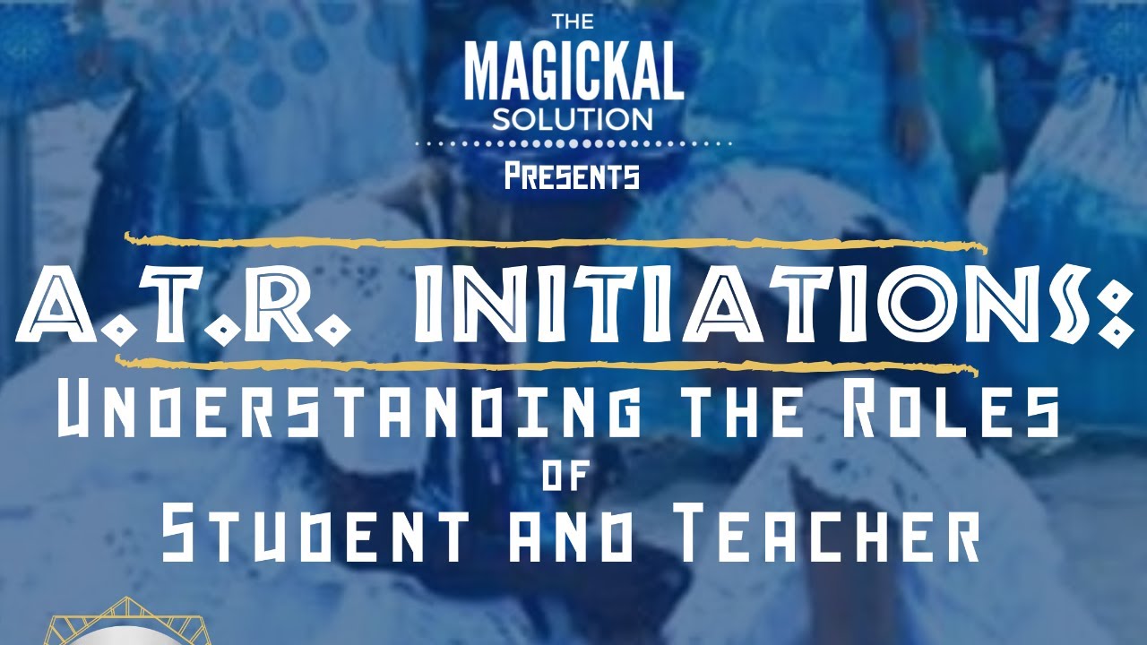 ATR Initiations: Understanding the role of student and teacher - YouTube