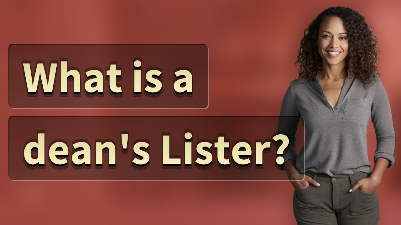 What is a dean's Lister? - YouTube
