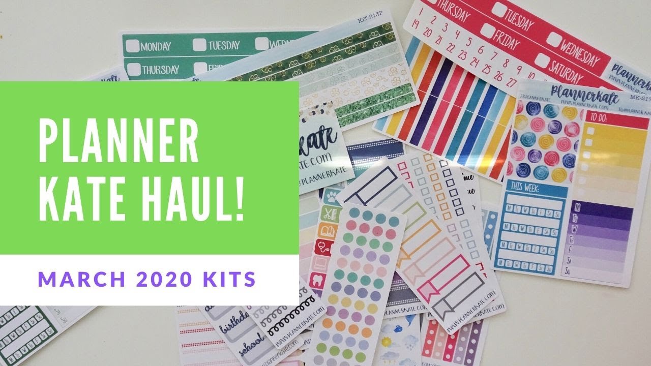 PLANNER KATE HAUL | MARCH 2020 KITS!! - YouTube