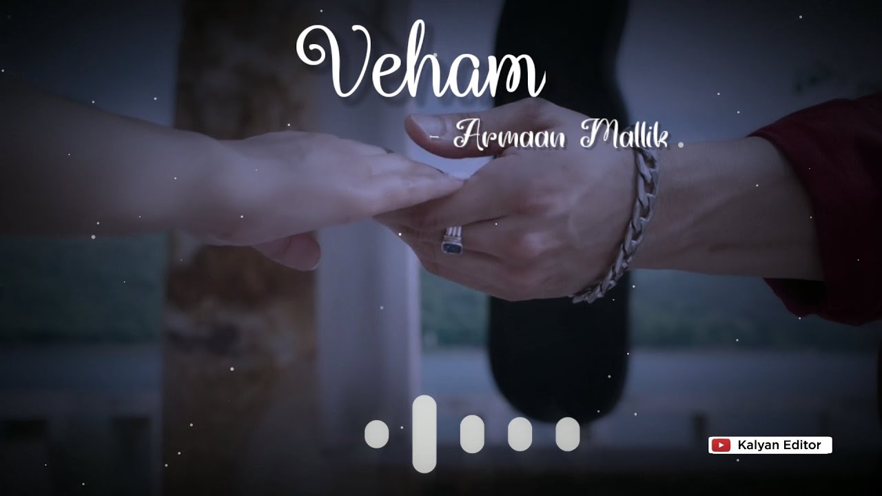 Veham by Armaan Mallik New Song Whatsapp Status | Asim Riaz & Sakhsi ...
