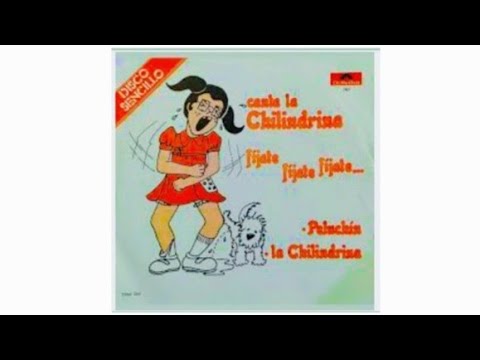 LA CHILINDRINA - PELUCHIN [1977] - YouTube