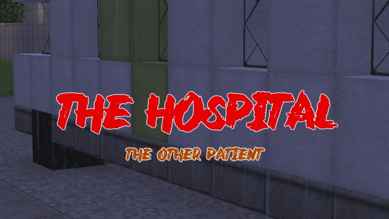 The Hospital - The Other Patient (Minecraft Zombie Apocalypse Horror ...