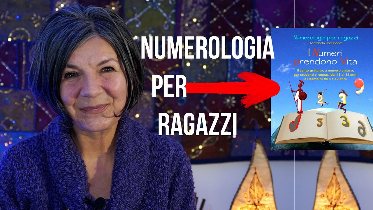 Numerologia per Ragazzi (corso gratuito) Alessandra Pizzi - YouTube