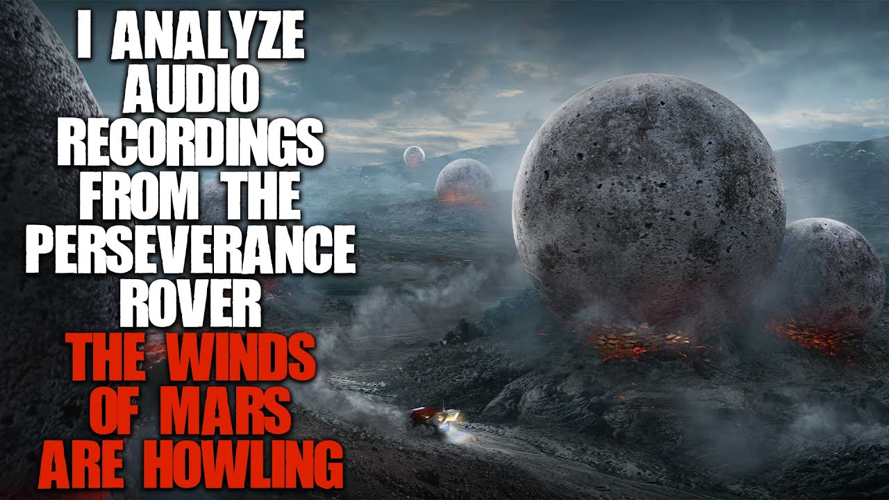 "I Analyze Recordings From The Perseverance Rover, The Winds Of Mars ...