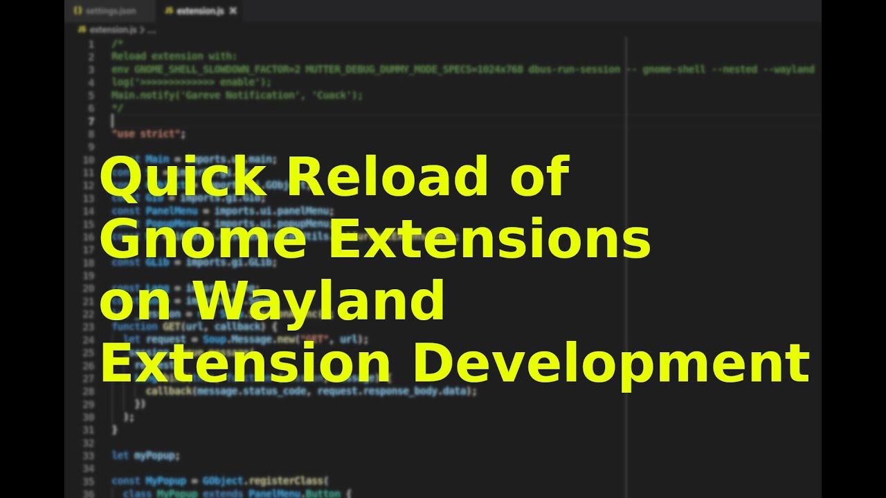 Reload Gnome Extensions on Wayland (Development) - YouTube