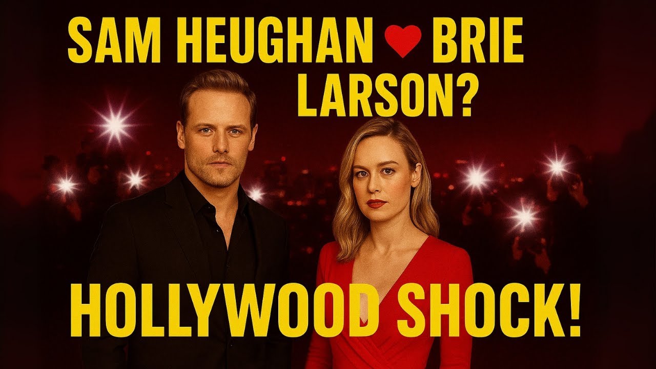 “Shocking! Sam Heughan and Brie Larson were caught 'looking amorous' on ...