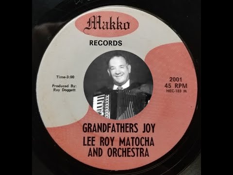 TEXAS DANCEHALL STANDARDS: Lee Roy Matocha / Grandfathers Joy / Makko ...
