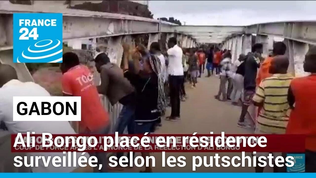 Gabon : le président Ali Bongo placé en résidence surveillée, annoncent ...