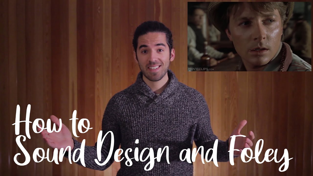 How To Sound Design and Foley: The Definitive Guide (Back to the Future ...