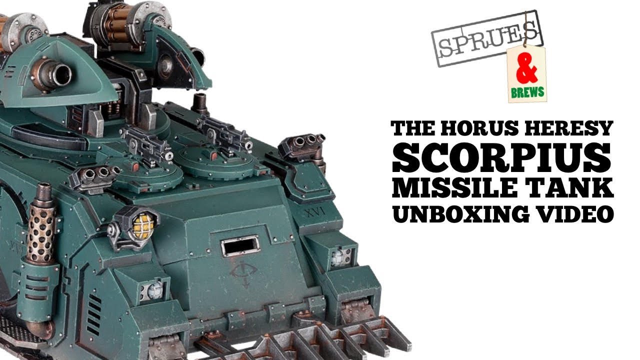 Warhammer The Horus Heresy | Scorpius Missile Tank Unboxing Video - YouTube