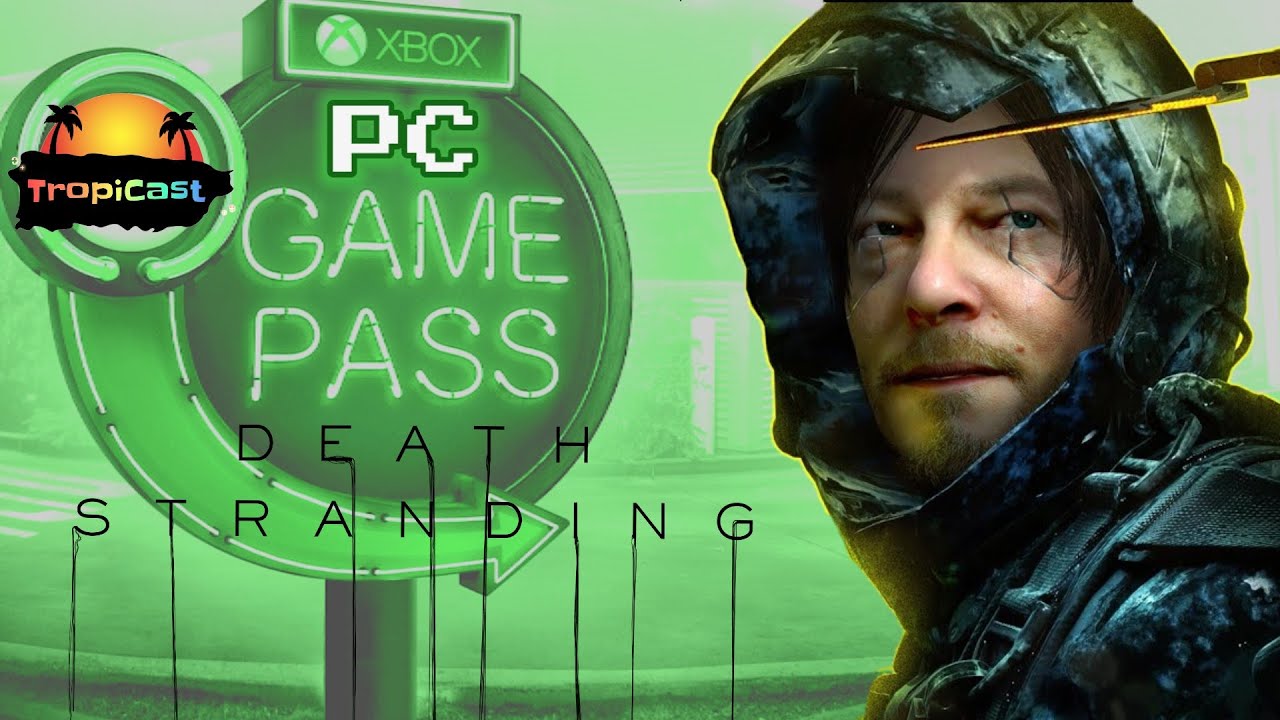Death Stranding camino a Xbox Game Pass PC - GameTropics - YouTube