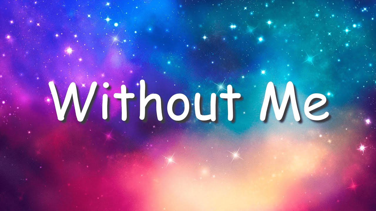 Halsey - Without Me | (Lyrics Music) - YouTube