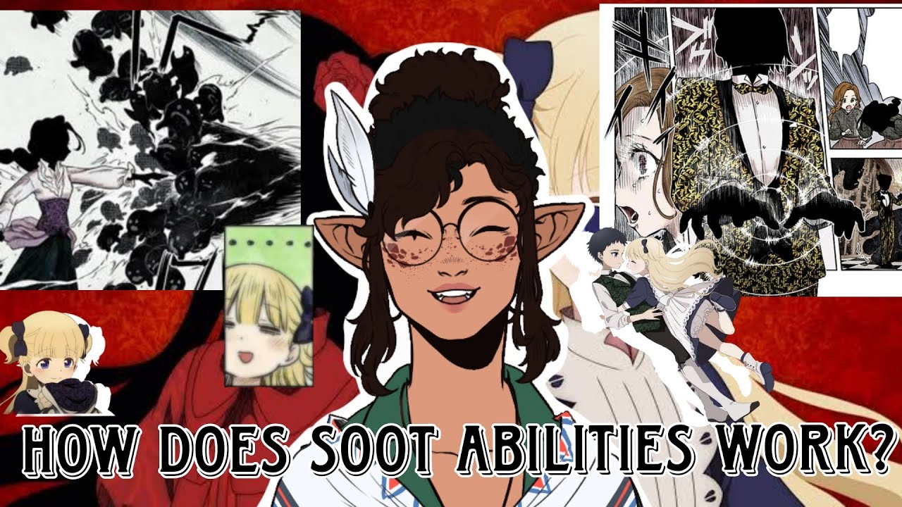 HOW Does SOOT ABILITIES Work? | Shadow House! ~Explained - YouTube