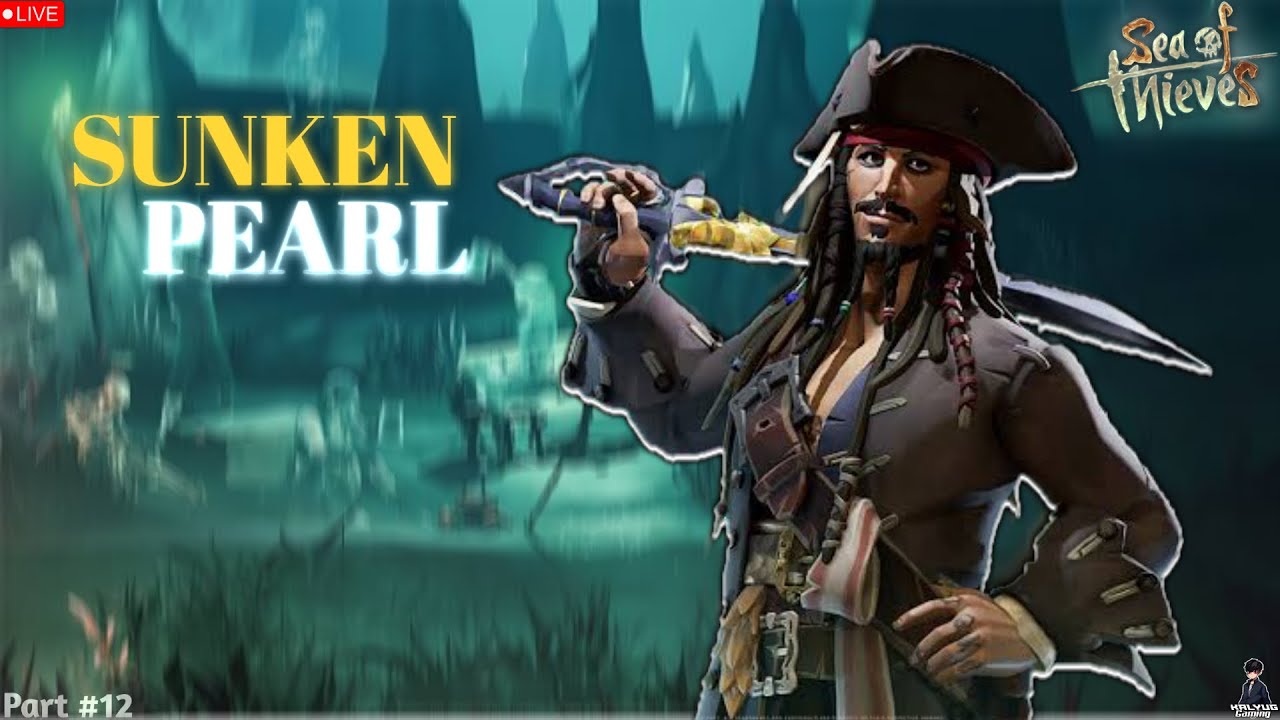 SUNKEN PEARL TALL TAIL #seaofthieveslivestream #seaofthieveslive # ...