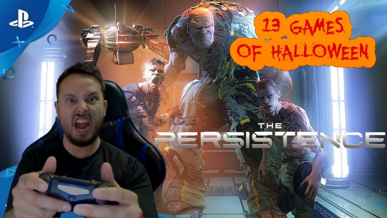 13 GAMES OF HALLOWEEN! The Persistence PSVR Horror Game! - YouTube