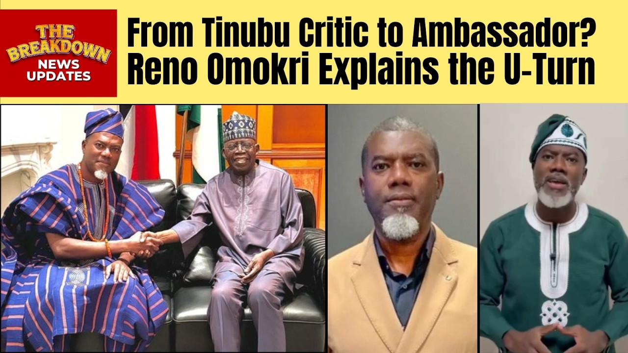 From Tinubu Critic to Ambassador? Reno Omokri Explains the U-Turn - YouTube